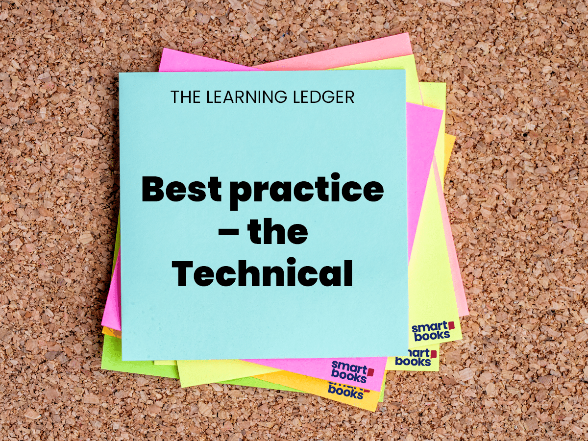 Best Practice – the Technical - Smart Books